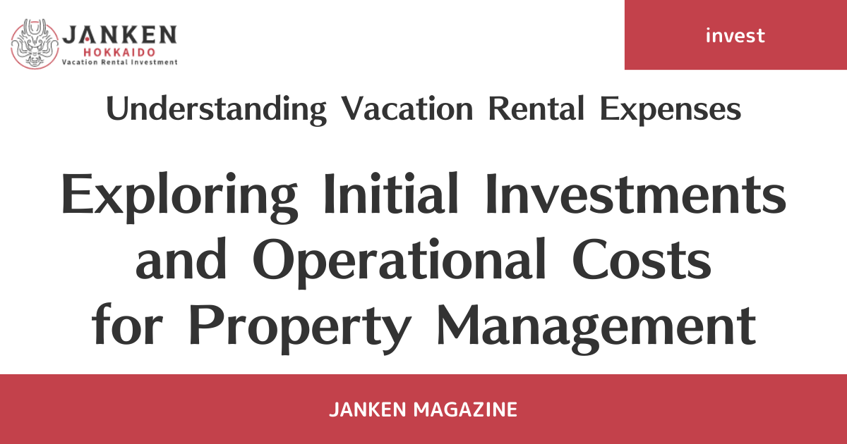 Understanding Vacation Rental Expenses: Exploring Initial Investments ...